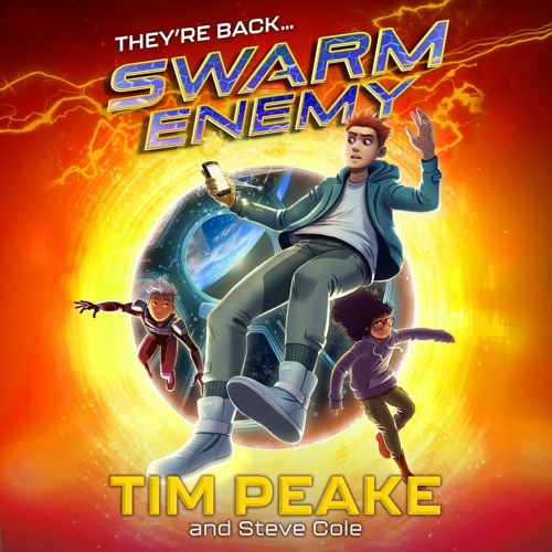 Stream SWARM RISING: SWARM ENEMEY (BOOK 2)written by Tim Peake and ...