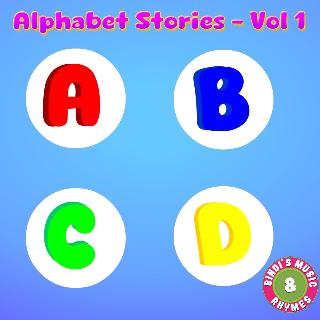 Stream Bindi's Music & Rhymes | Listen to Alphabet Stories - Vol 1 ...
