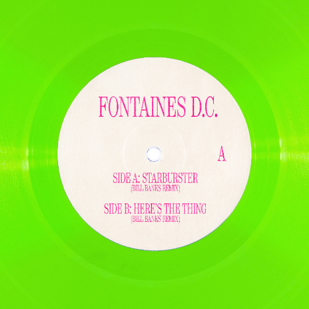 Stream Fontaines D.C. - Starburster (Bill Banks Remix) by Bill Banks ...