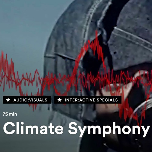 Stream Climate Symphony - Holocene / Anthropocene Teaser by Jamie Perera | Listen online for ...