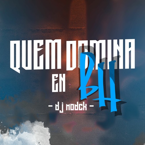 Stream MTG - QUEM DOMINA EN BH - MC RF , MC FAHAH , MC MR BIM - ((DJ ... Stream MTG - QUEM DOMINA EN BH - MC RF , MC FAHAH , MC MR BIM - ((DJ ...