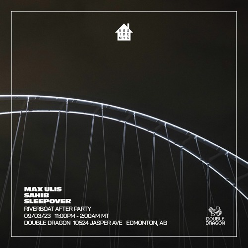 Stream Max Ulis X Sahib @ Double Dragon Sept 3rd 2023 by Residents ...