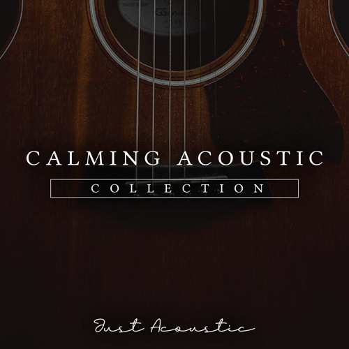 Stream JustAcoustic | Listen to Calming Acoustic Collection playlist ...