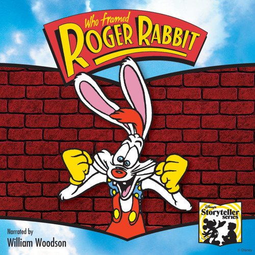 Stream William Woodson | Listen to Who Framed Roger Rabbit (Storyette ...