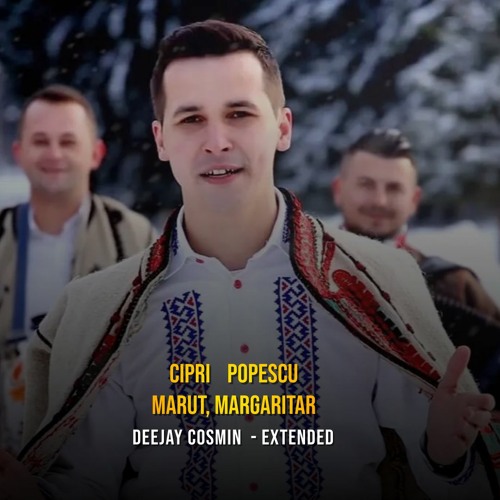 Stream Cipri Popescu - Măruț,mărgăritar - Dj Cosmin - Extended by ...