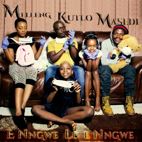 Stream E Nngwe Le E Nngwe (ft. Melleng & Kutlo) by Masedi ZA | Listen ...