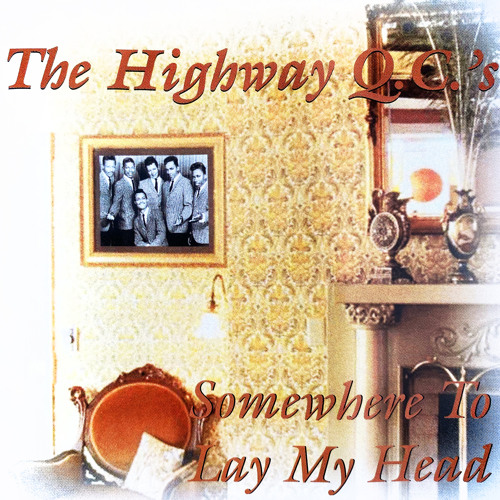 Stream The Highway QC's | Listen to Somewhere to Lay My Head playlist ...