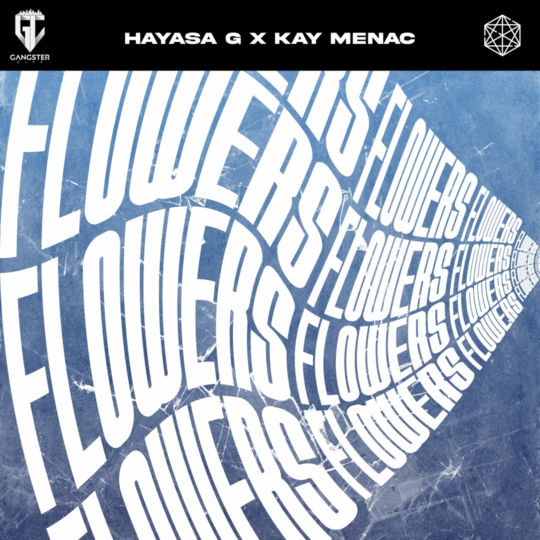 Stream HAYASA G X Kay Menac - Flowers by GANGSTER CITY | Listen online ...