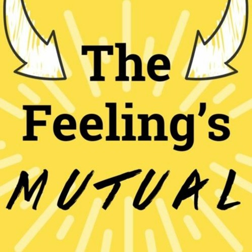 Stream episode The Feeling's Mutual: "It's either madness or genius but ...