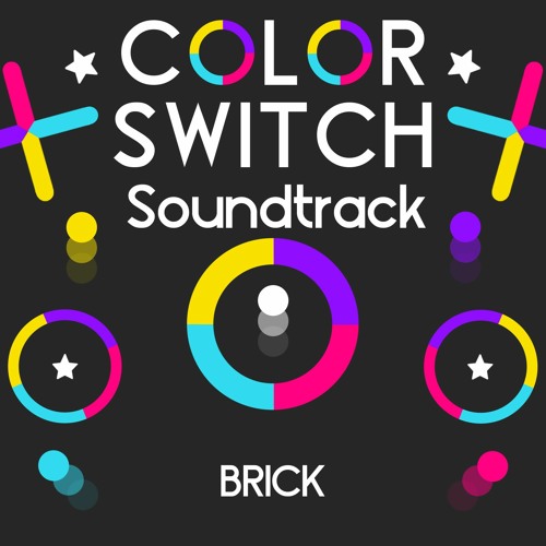 Stream Color Switch Soundtrack: Brick by Kitsune-Sora Music | Listen ...