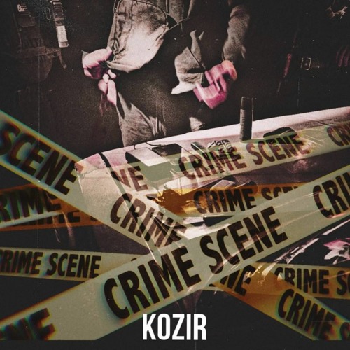 Stream Crime scene by Kozir | Listen online for free on SoundCloud