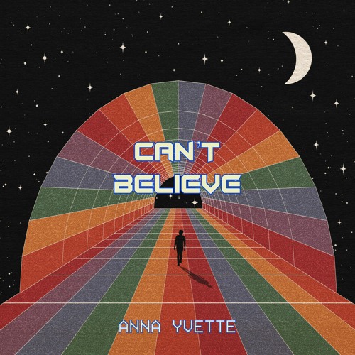 Stream Anna Yvette - Can't Believe by Anna Yvette | Listen online for ...