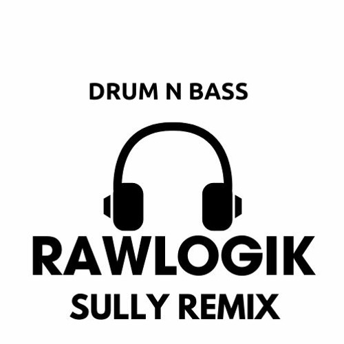 Stream SULLY DEF - COM REMIX.WAV by RAWLOGIK | Listen online for free ...