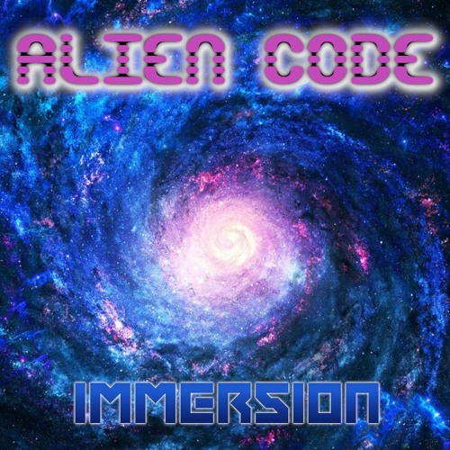 Stream Alien Code - Immersion by Alien Code | Listen online for free on ...