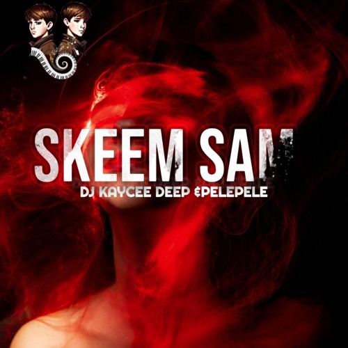 Stream Skeem Sam (Gqom National) by Dj Kaycee Deep | Listen online for ...