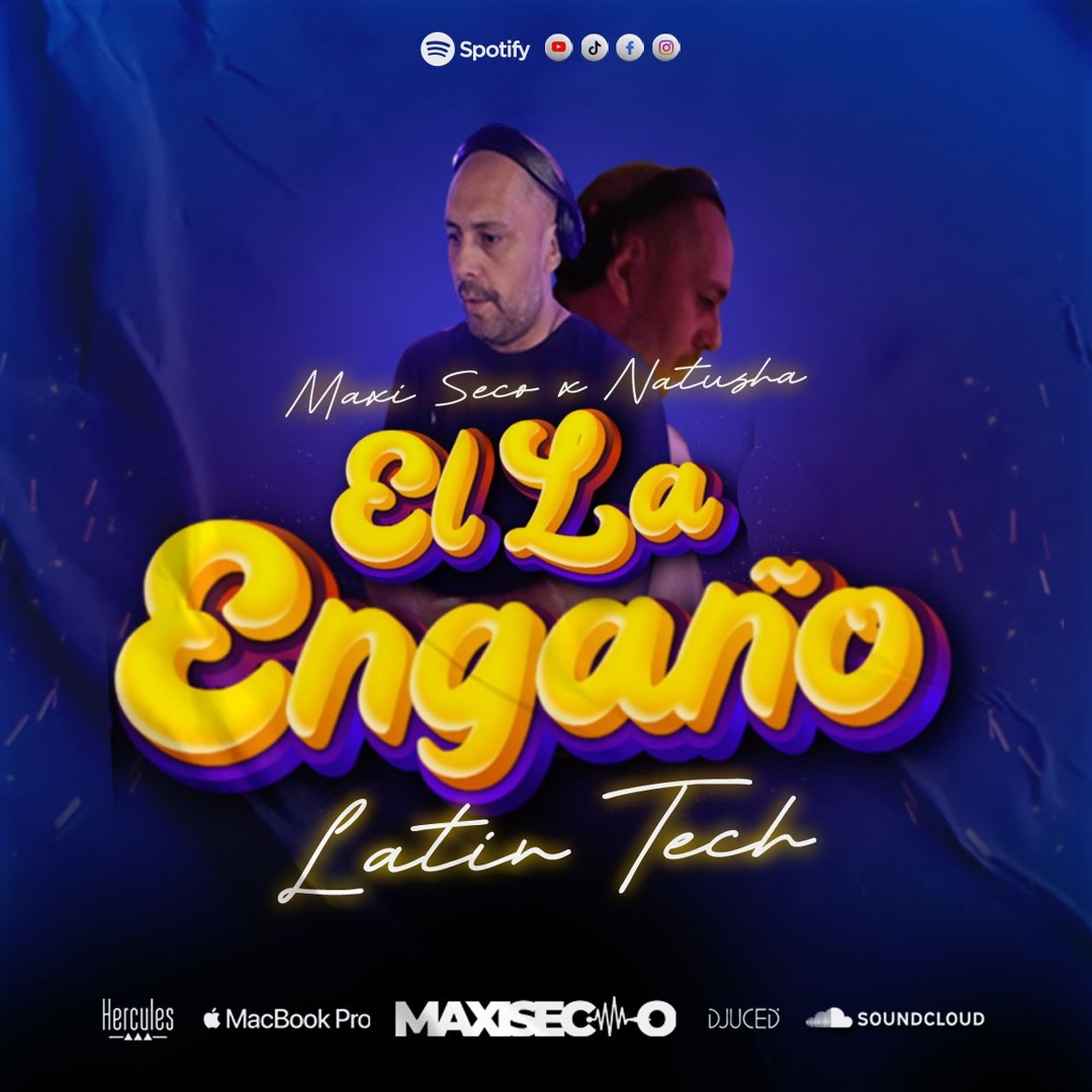 Stream Maxi Seco X Natusha - El La Engaño (Latin Tech 2024) by maxiseco ...