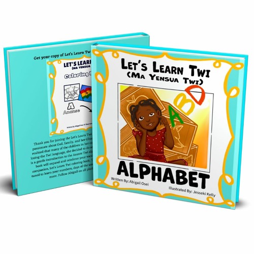 Stream Twi Alphabet Overview from Abigail8osei | Listen online for free ...