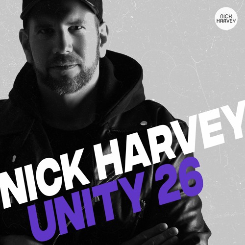 Stream NICK HARVEY // UNITY 26 (DJ-Mix) by Nick Harvey Music | Listen ...