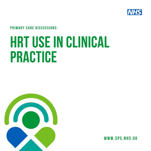 Stream episode Primary Care Discussions: HRT Use In Clinical Practice ...