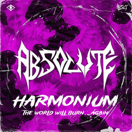 Stream THE WORLD WILL BURN... AGAIN by ABSLT Records | Listen online ...