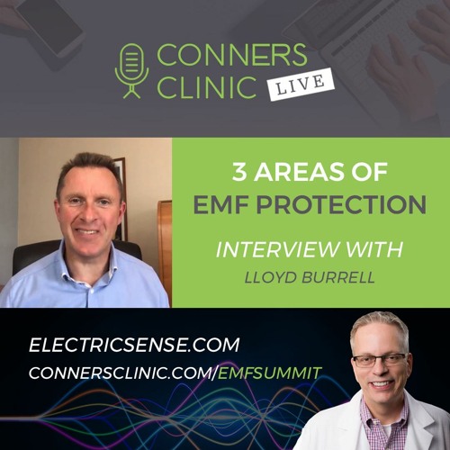Stream episode 3 Areas of EMF Protection with Dr Lloyd Burrell ...