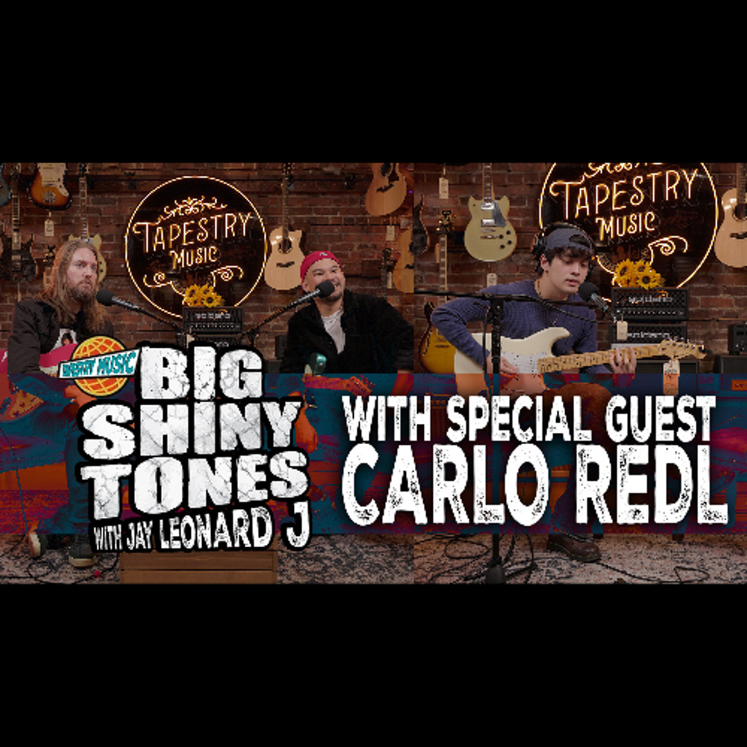 Stream episode Special Guest: Carlo Redl 🎸 BIG SHINY TONES by JAY ...