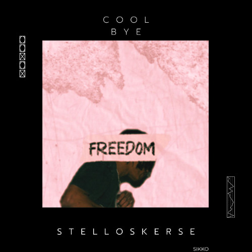 Stream Cool, Bye (FEAT. SIKKOMARCUS) by Stelloskerse | Listen online ...