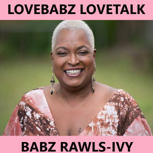 Stream Lovebabz Lovetalk With Babz Rawls-Ivy: Matt Taylor, CEO And ...