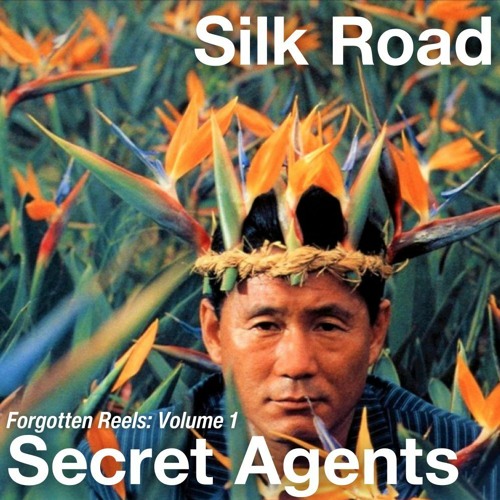 Stream (07/25/23) Silk Road Secret Agents: Forgotten Reels, Volume 1 ...