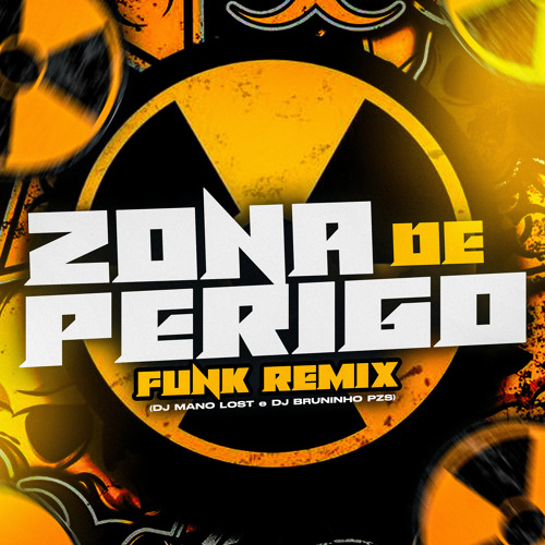 Stream Zona de Perigo (Funk Remix) by DJ Mano Lost | Listen online for ... Stream Zona de Perigo (Funk Remix) by DJ Mano Lost | Listen online for ...