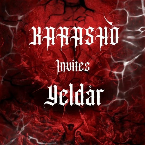 Stream ₭₳Ɽ₳₴Ⱨò Invites: Yeldår by "Karashò Invites" | Listen online for ...