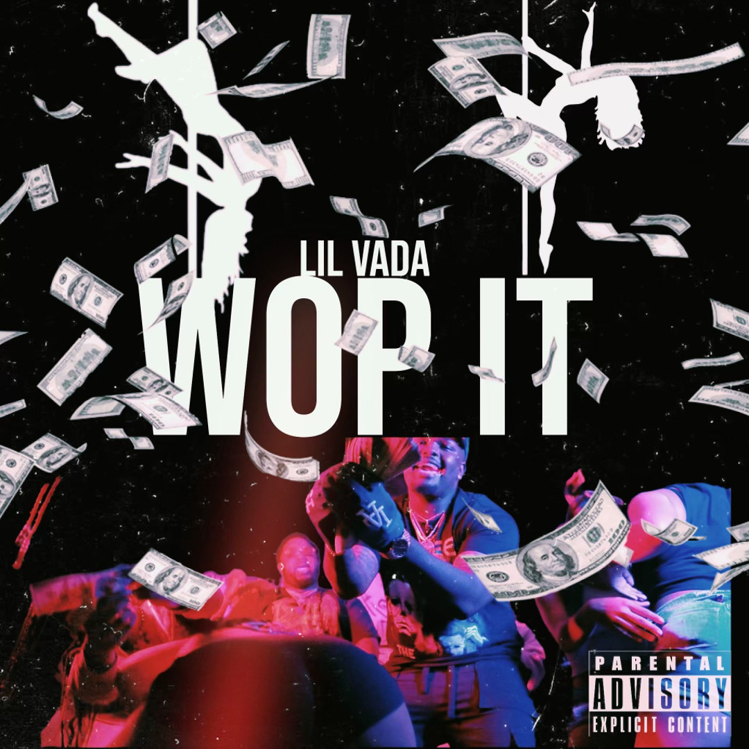 Stream Lil Vada - Wop It by LilVadaFC | Listen online for free on ...