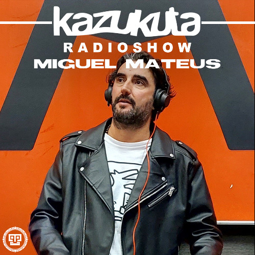 Stream Kazukuta Radioshow - Miguel Mateus #56 by KazukutaRecords | Listen online for free on ...