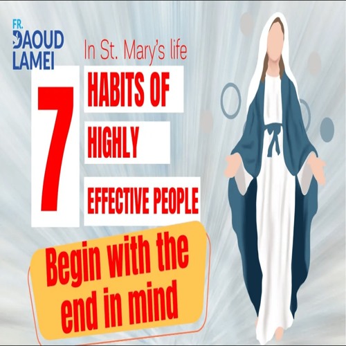 Stream Begin With The End In Mind |7 Habits Of Highly Effective People ...