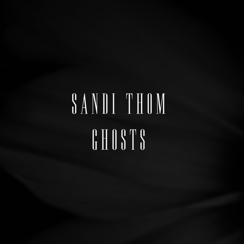 Stream Ghosts (Solo) by Sandi Thom | Listen online for free on SoundCloud