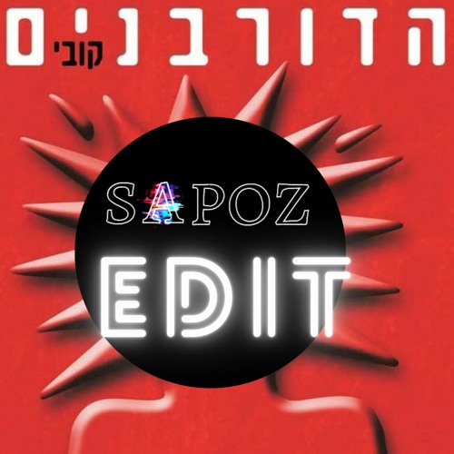 Stream Hadorbanim - Shov Ha Disco Kan [Sapoz Edit] by Sapoz | Listen online for free on SoundCloud