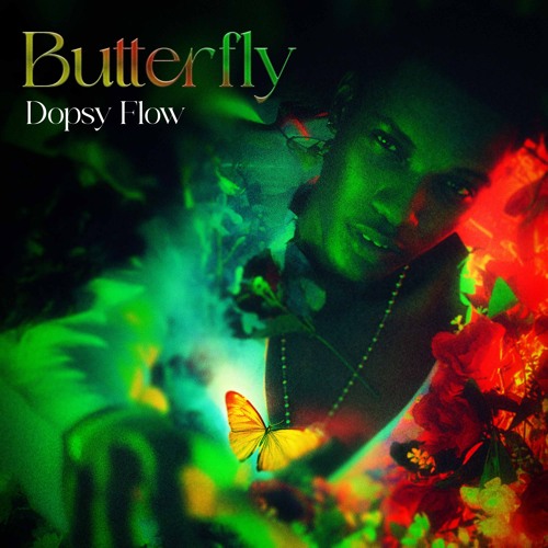 Stream Butterfly by DOPSY FLOW | Listen online for free on SoundCloud