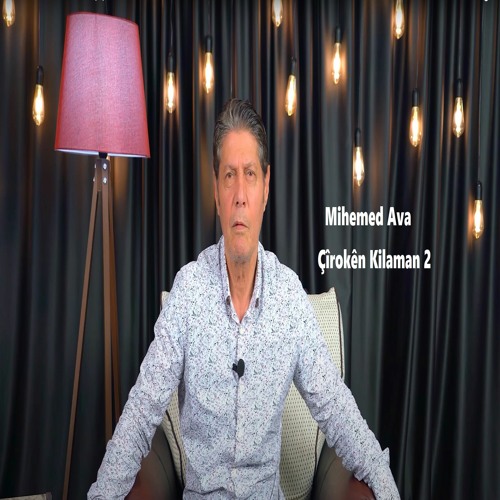 Stream Çîrokên Kilaman 2 by Mihemed Ava | Listen online for free on ...