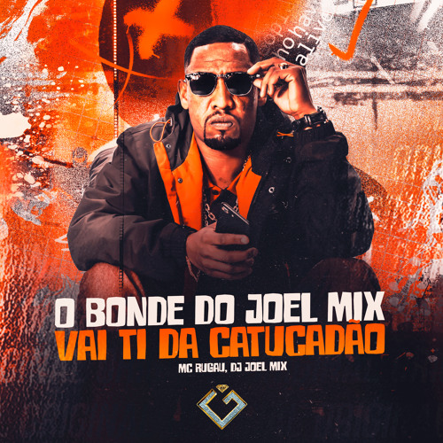 Listen to playlists featuring O Bonde do Joel Mix Vai Te Dar Catucadão by Mc Rugau online for ...