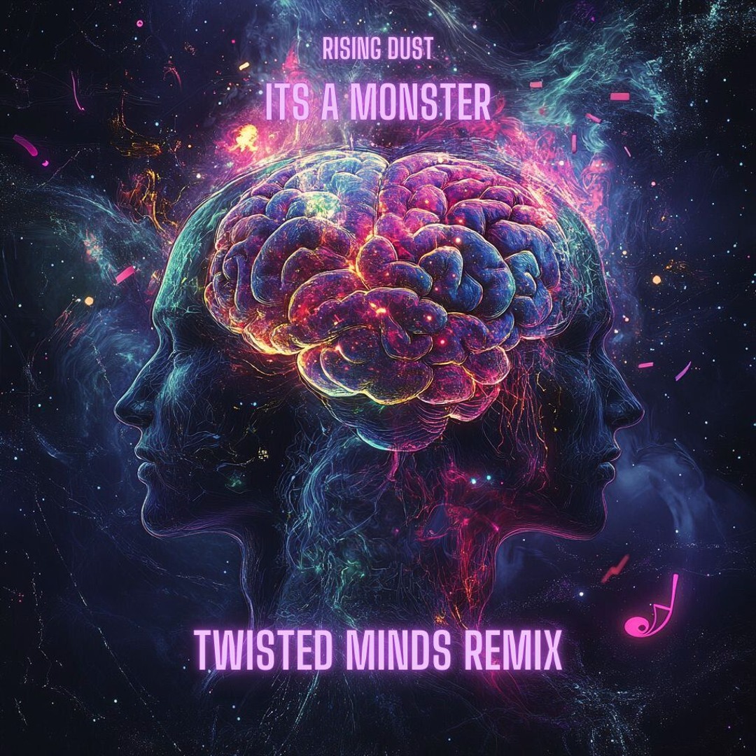 Stream Rising Dust - It's A Monster (Twisted Minds Remix) by Twisted ...