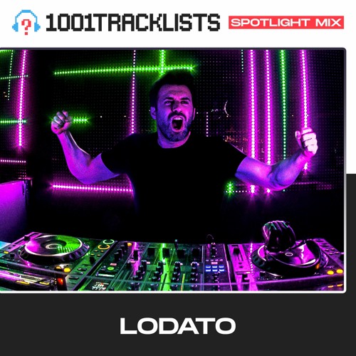 Lodato - 1001Tracklists Spotlight Mix 2021-12-08