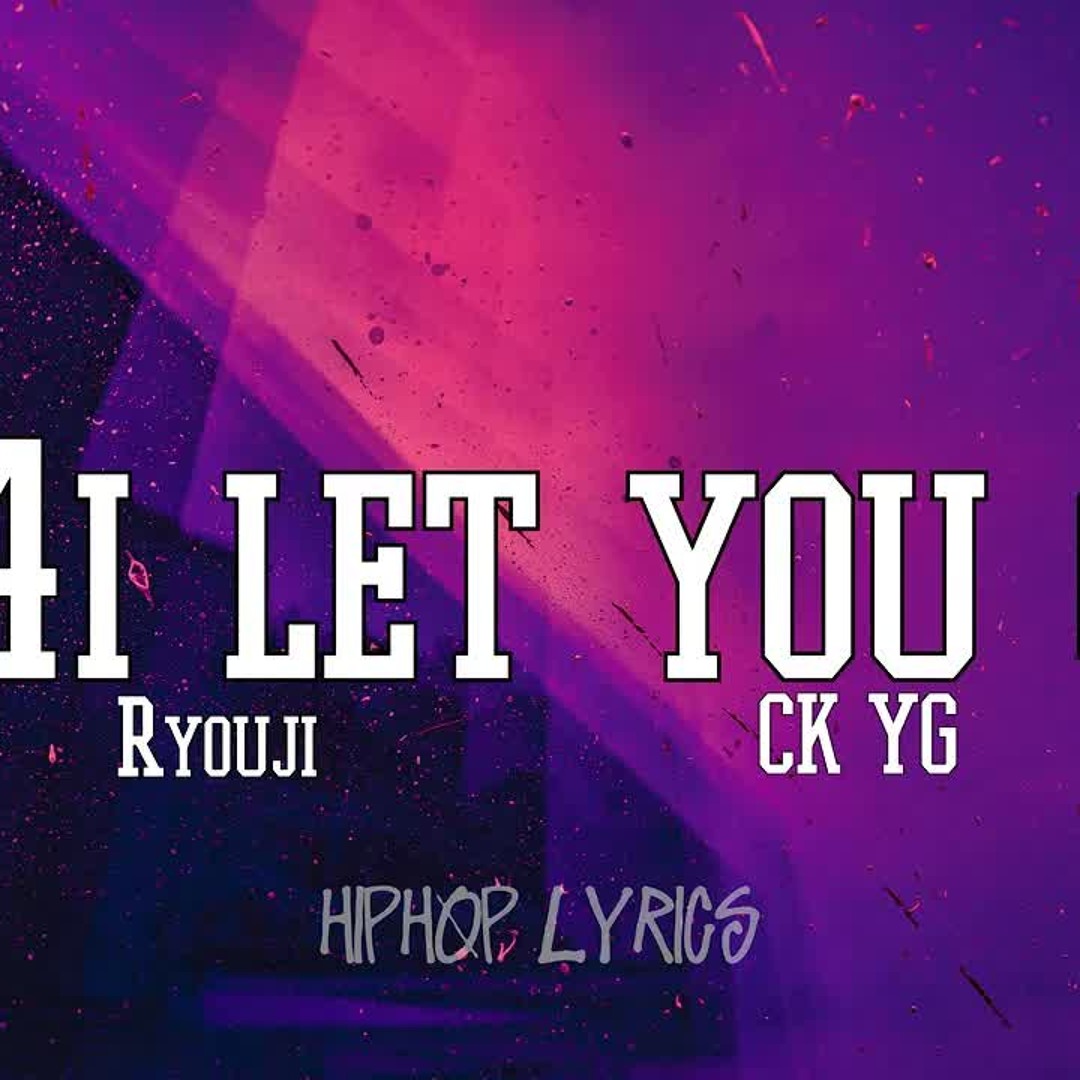 Stream B4 i let u go ft. CK YG by TRISTAN | Listen online for free on ...