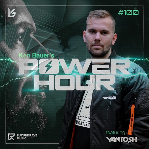 Ken Bauer & Yantosh - Power Hour 100 2024-01-05