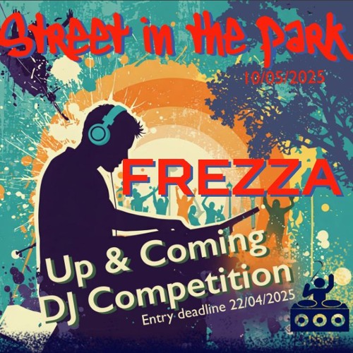 Stream Street In The Park 2025 Frezza Entry - Hardtrance by FREZZA ...