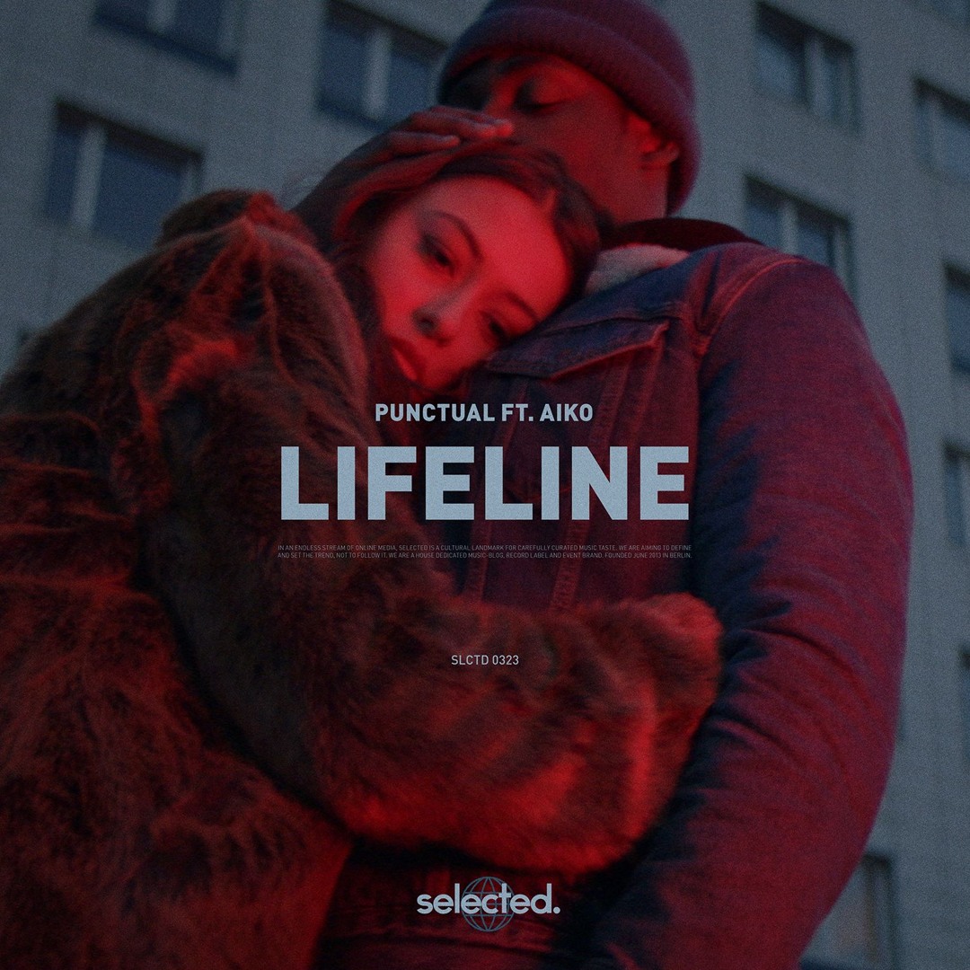 Stream Punctual feat. Aiko - Lifeline by selected. | Listen online for free on SoundCloud