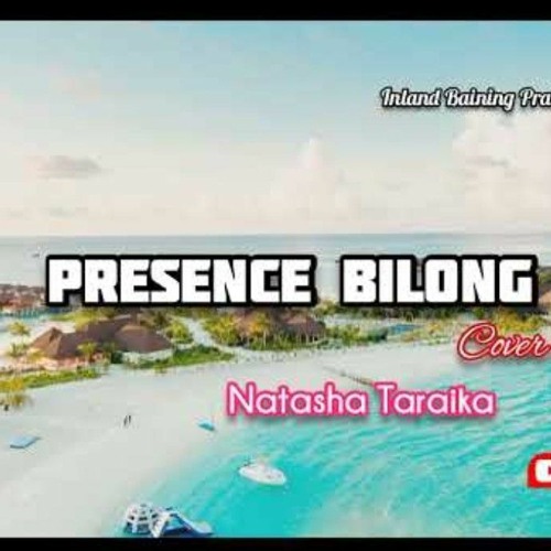 Stream Natasha Taraika - Presence Bilong You (PNG Gospel 🇵🇬 2022) .mp3 ...