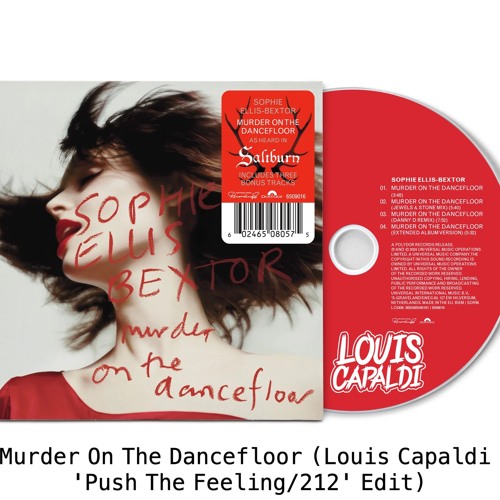 Stream Murder On The Dancefloor (Louis Capaldi 'Push The Feeling/212 ...