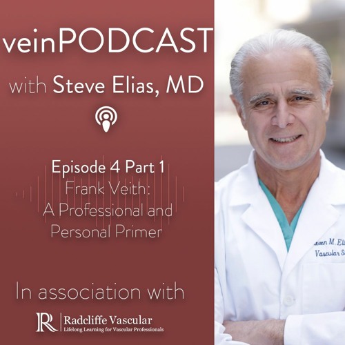 Stream episode EP 4: Frank Veith: A Professional and Personal Primer ...