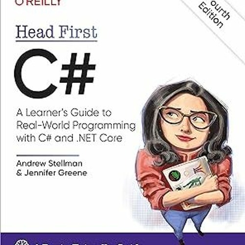 Stream Head First C A Learners Guide To Real World Programming With C And Net Core By