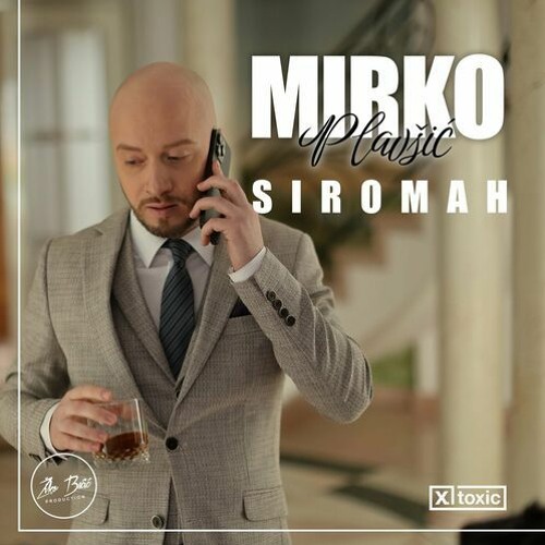 Listen to music albums featuring Mirko Plavsic - 2023 - Siromah by ...